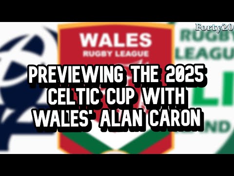 Wales' Alan Caron ahead of the 2025 Celtic Cup - Forty20 TV
