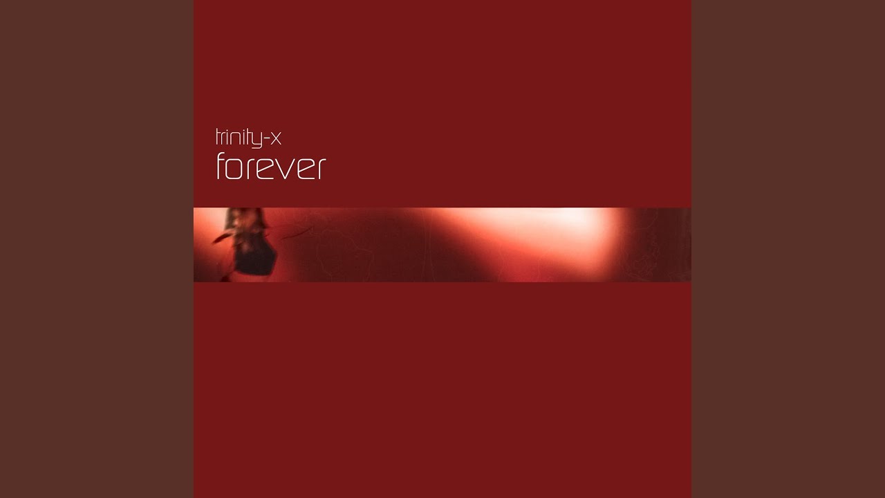 Forever (Extended Mix)