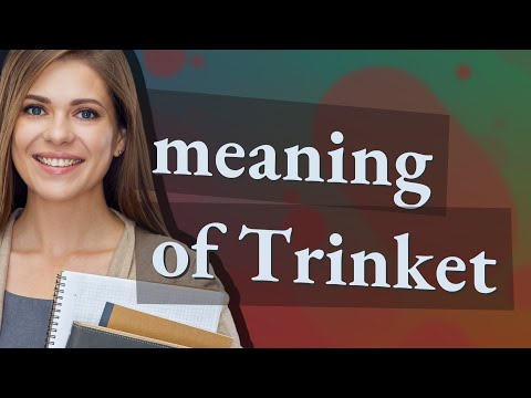 Trinket | meaning of Trinket