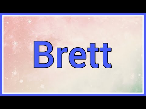 Brett | Name Origin