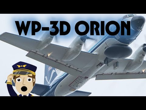 THE WP-3D P3 ORION - THE HURICANE HUNTER!