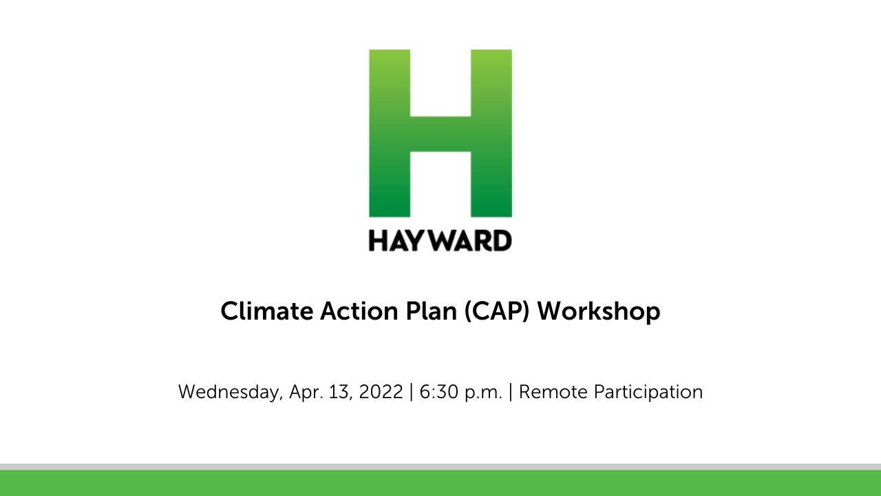 Climate Action Plan (CAP) Workshop | April 13, 2022