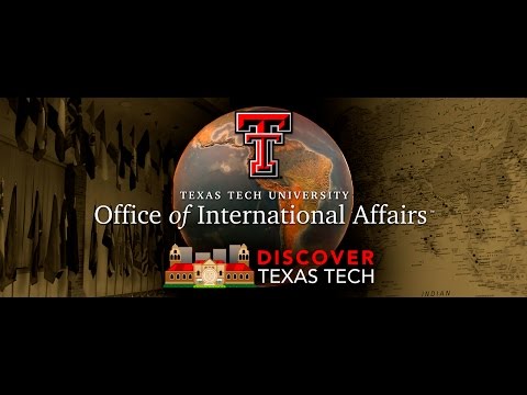 Discover Texas Tech: Office of International Affairs