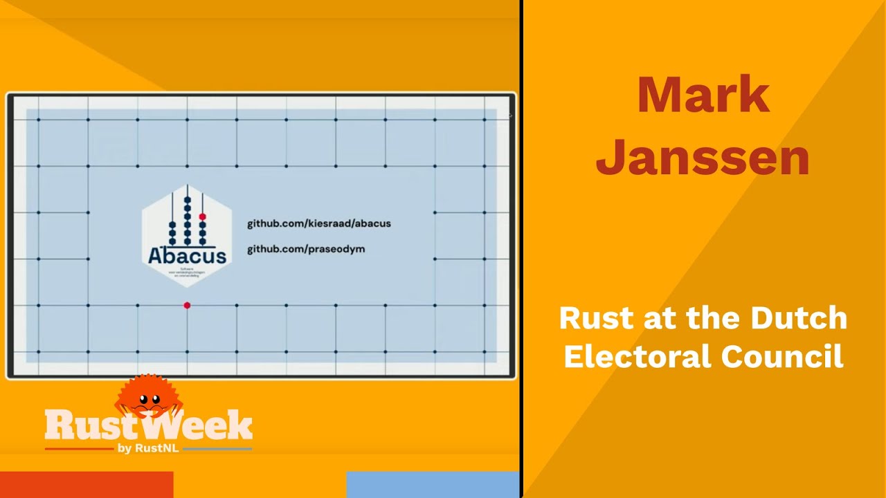 Rust at the Dutch Electoral Council - Mark Janssen