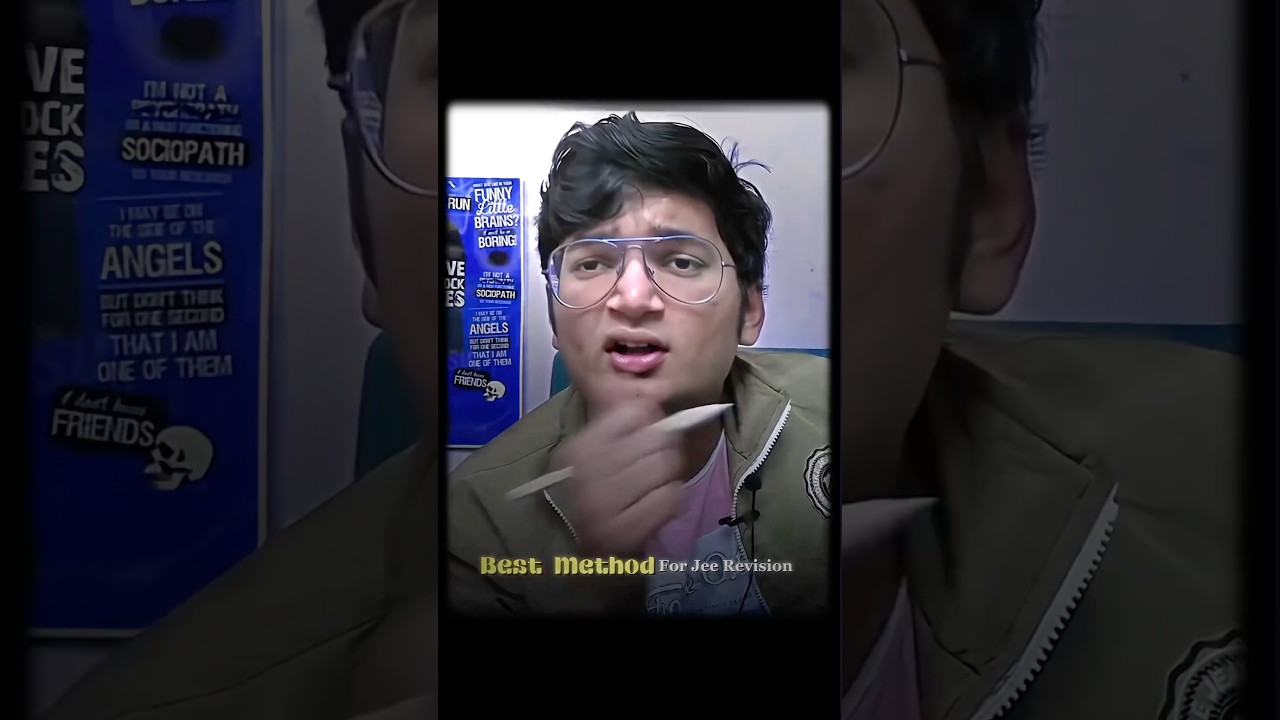 Best Method to REVISE 🔥 #jee2025 #iitjee #jee2026 #iitmotivation