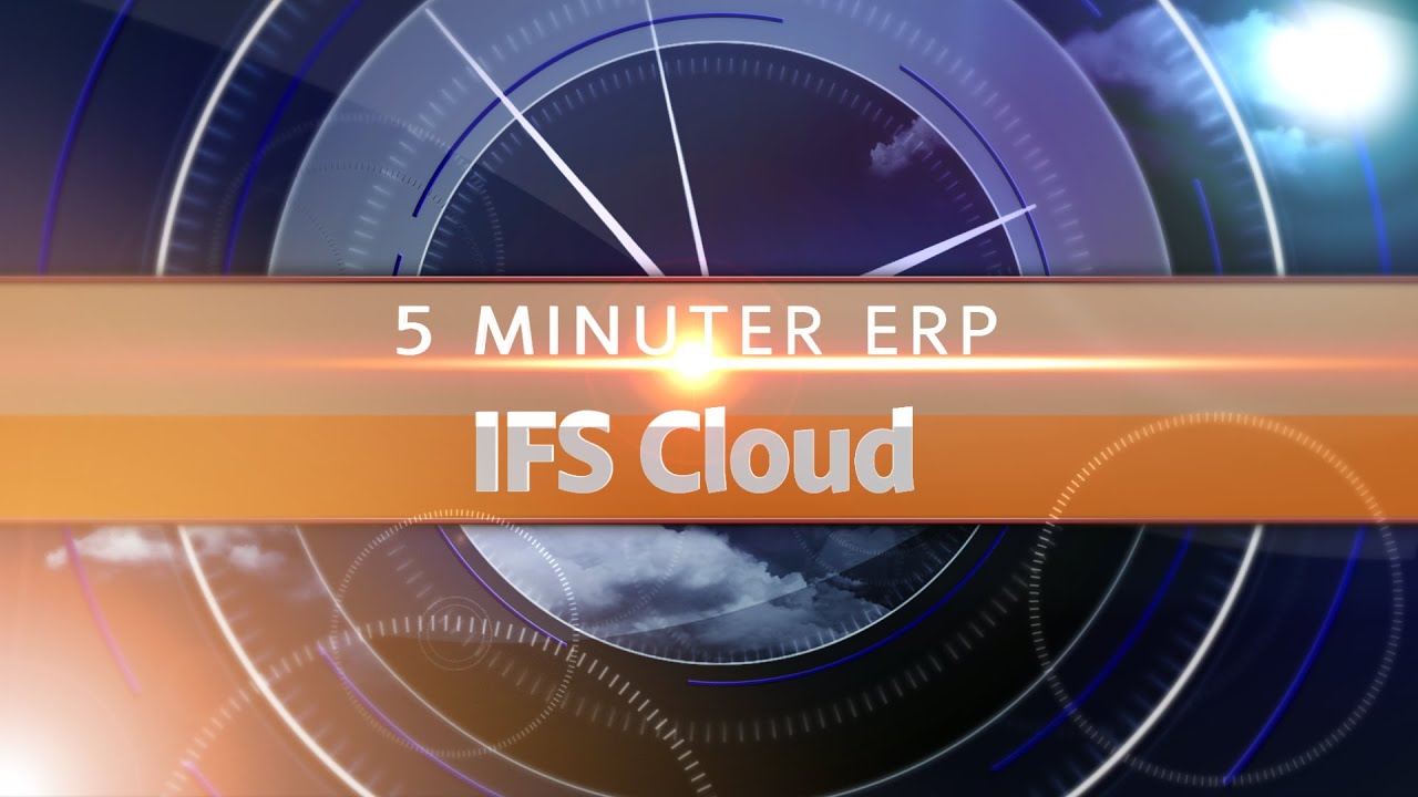 5 minuter ERP - IFS Cloud