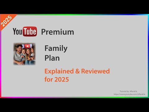 YouTube Premium Family Plan Explained & Reviewed for 2025