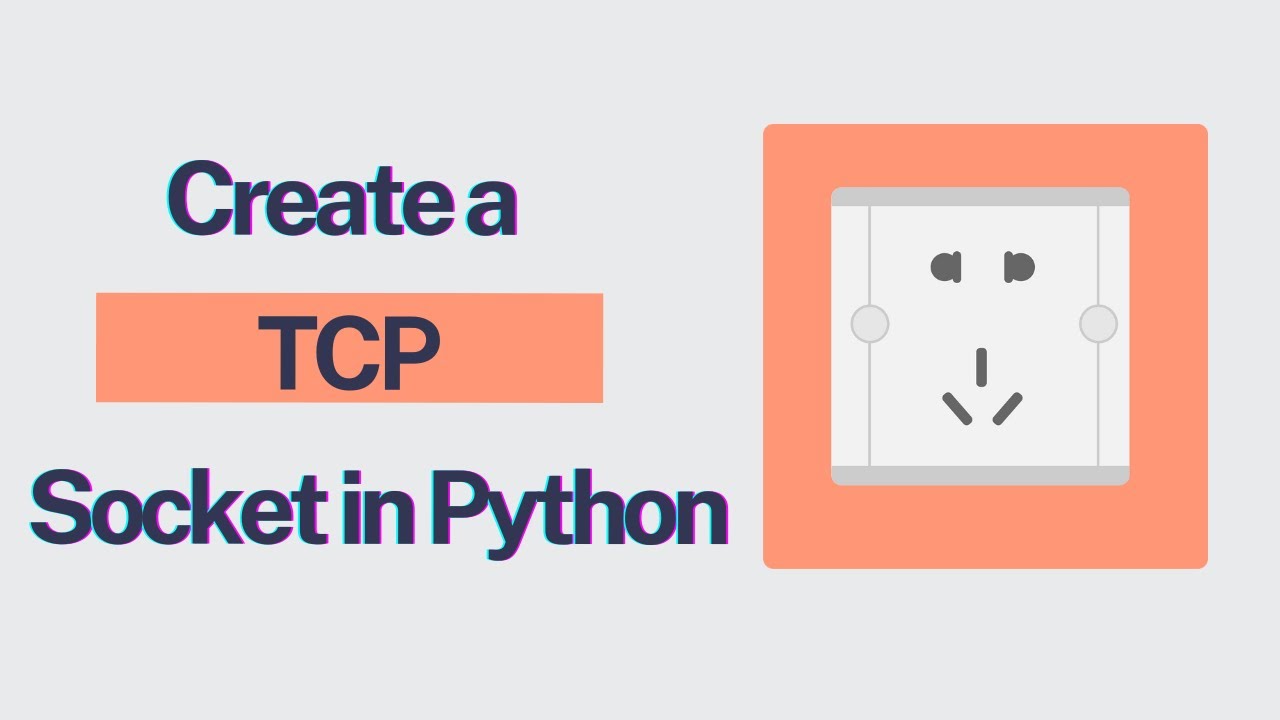 Create a TCP Socket based Client-Server with Python