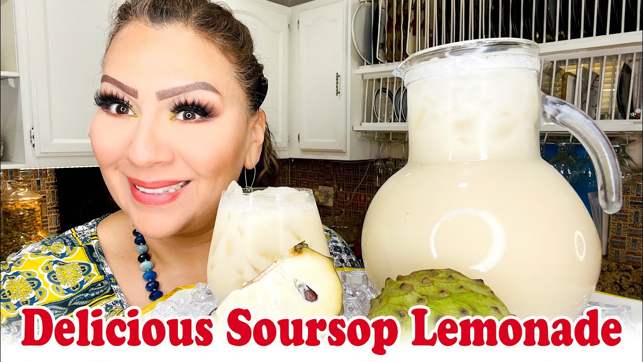 Delicious Soursop lemonade recipe