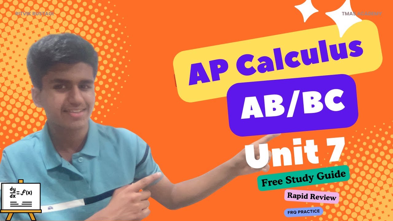 AP Calculus AB/BC Unit 7 Rapid Review | Differential Equations | FREE Book Included | Ritvik Rustagi