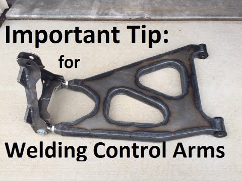 Important Tip for Welding Control Arms.