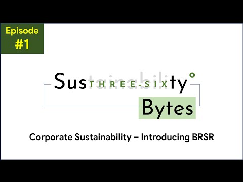 Episode 1 (Corporate Sustainability - Introducing BRSR)