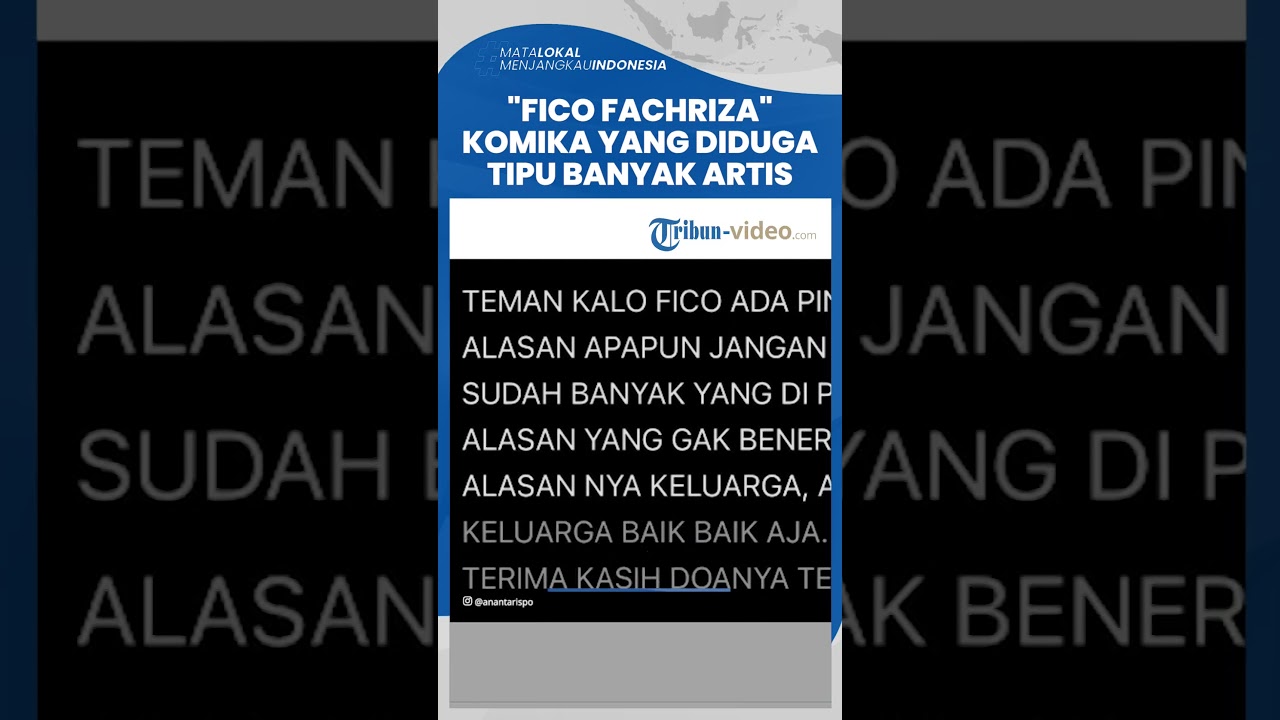 Komika Fico Fachriza Diduga Tipu Banyak Artis, Mulai dari Teuku Ryzki ...