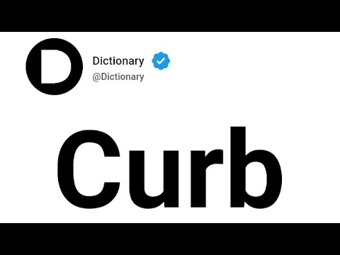 Curb Meaning In English
