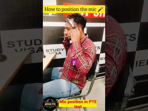How to position mic in PTE exam? #micpositionpte #pteexam | mic position