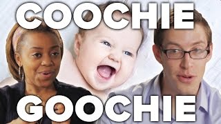 Goochie Goo Or Coochie Coo?