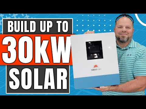 SunGoldPower Hybrid Solar Inverter - Build 30kW Solar System OFF-GRID OR GRID-TIED