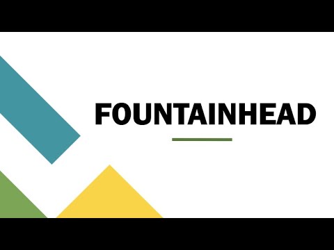 FOUNTAINHEAD | Meaning | How to Say | Use in a Sentence | Dictionary