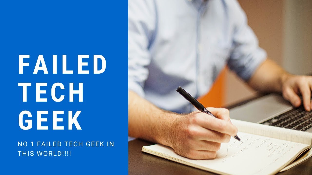 Failed Tech Geek | Digital Marketing | Website Reviews