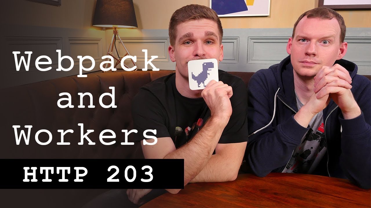 Webpack and Workers - HTTP203