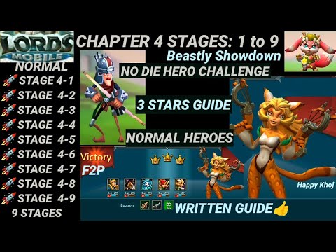 Lords mobile Normal Chapter 4 Stages: 1 to 9| 3 STARs Guide 👍No Die HERO| 9 Stages Guide