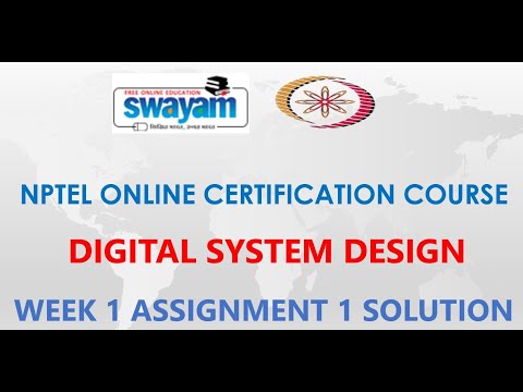 Digital System Design | NPTEL | Week 1 | Assignment 1 Solution | Jan 2021