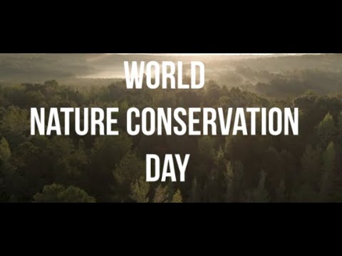 World Nature Conservation Day(July 28) -Actvities & Why is World Nature Conservation Day celebrated?