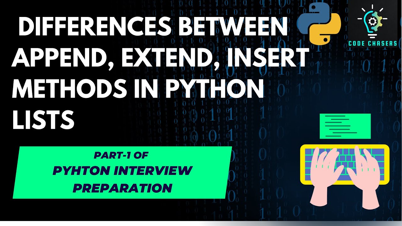 #1 Difference between append,extend,insert in python| Python interview prep #1| #python #codechasers