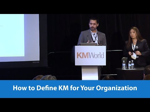 How to Define KM for Your Organization