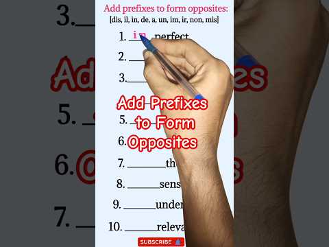 Add Prefixes to Form Opposites | Prefix and Suffix #shorts#grammar#prefixes #vocabulary