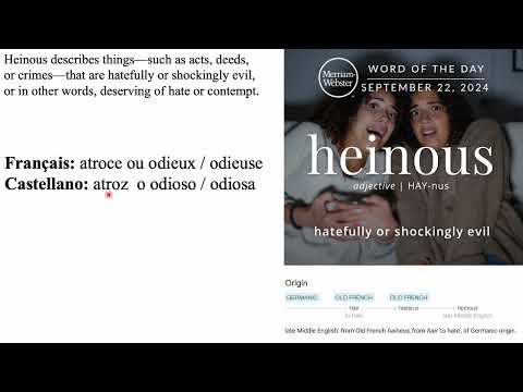 Merriam Webster Word of the Day - Heinous