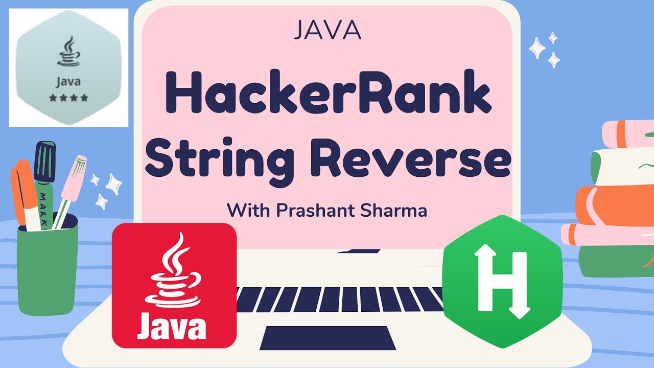 HackerRank | Java | String Reverse | Certification | Gold Badge