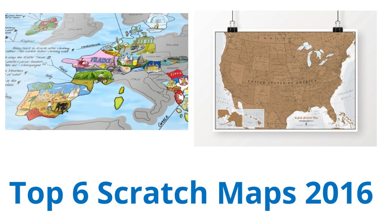 6 Best Scratch Maps 2016