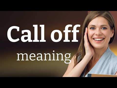 Mastering Phrasal Verbs: Understanding "Call Off"