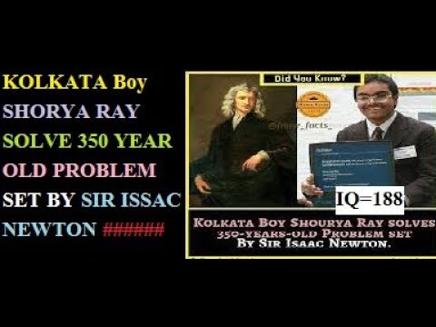 😯Indian student Shourya Ray solve 350 year old problem create by Sir Issac Newton | #shorts #shorts
