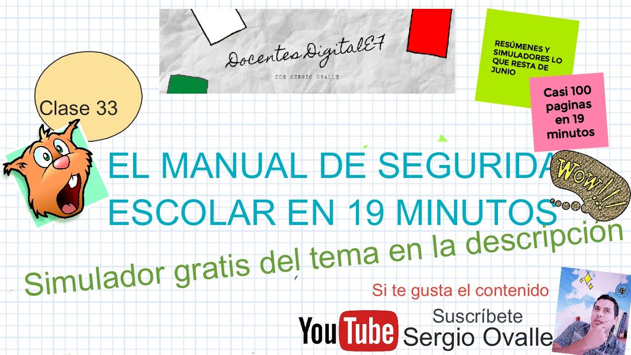 Manual de Seguridad Escolar ¡En 19 minutos!