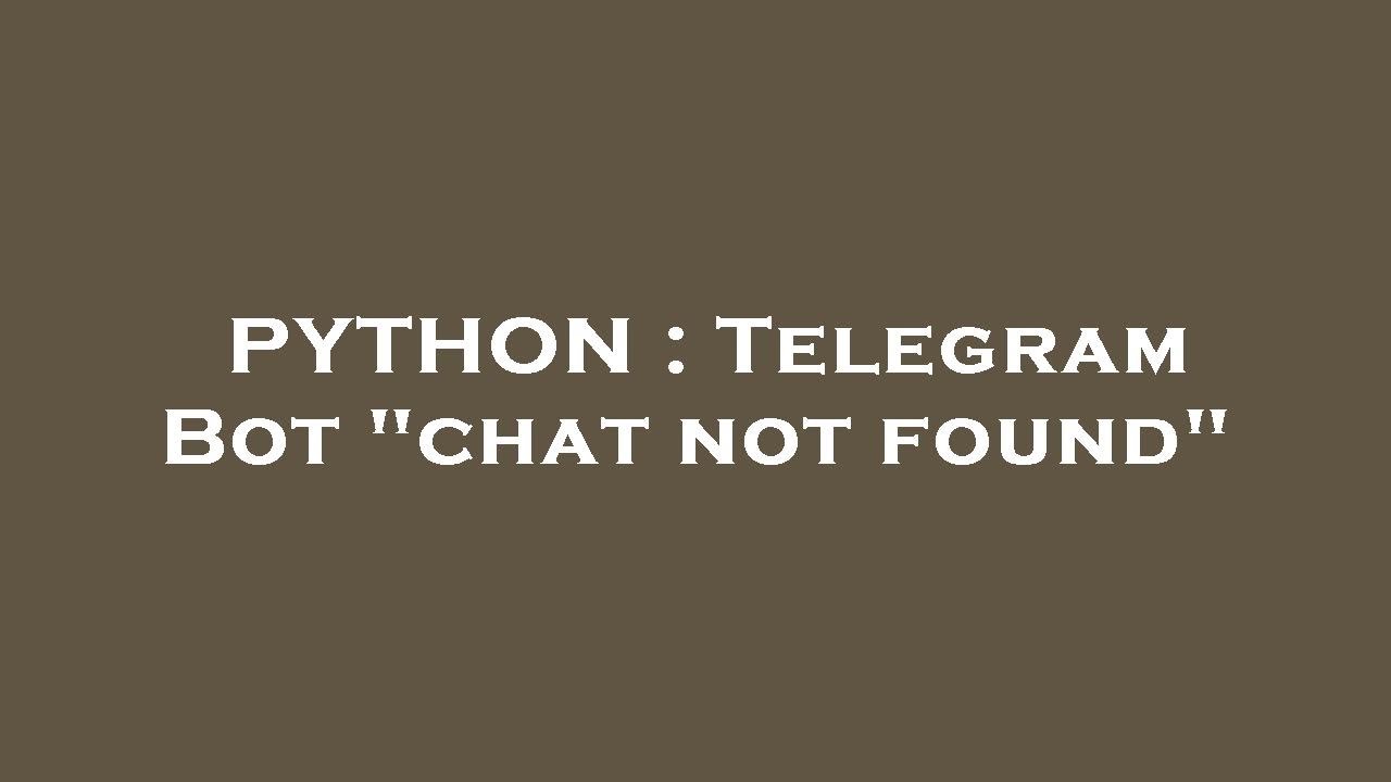 PYTHON : Telegram Bot 