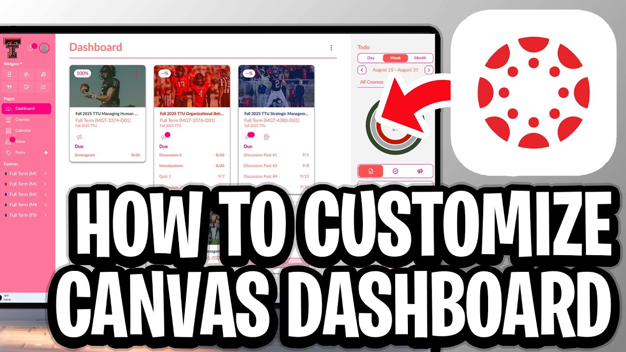 How To Customize Your Canvas Dashboard - Full Guide