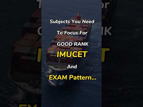 Good Rank in IMUCET and Exam Pattern #merchantnavy #seafarer #ytshorts #imucet #synergy #trending