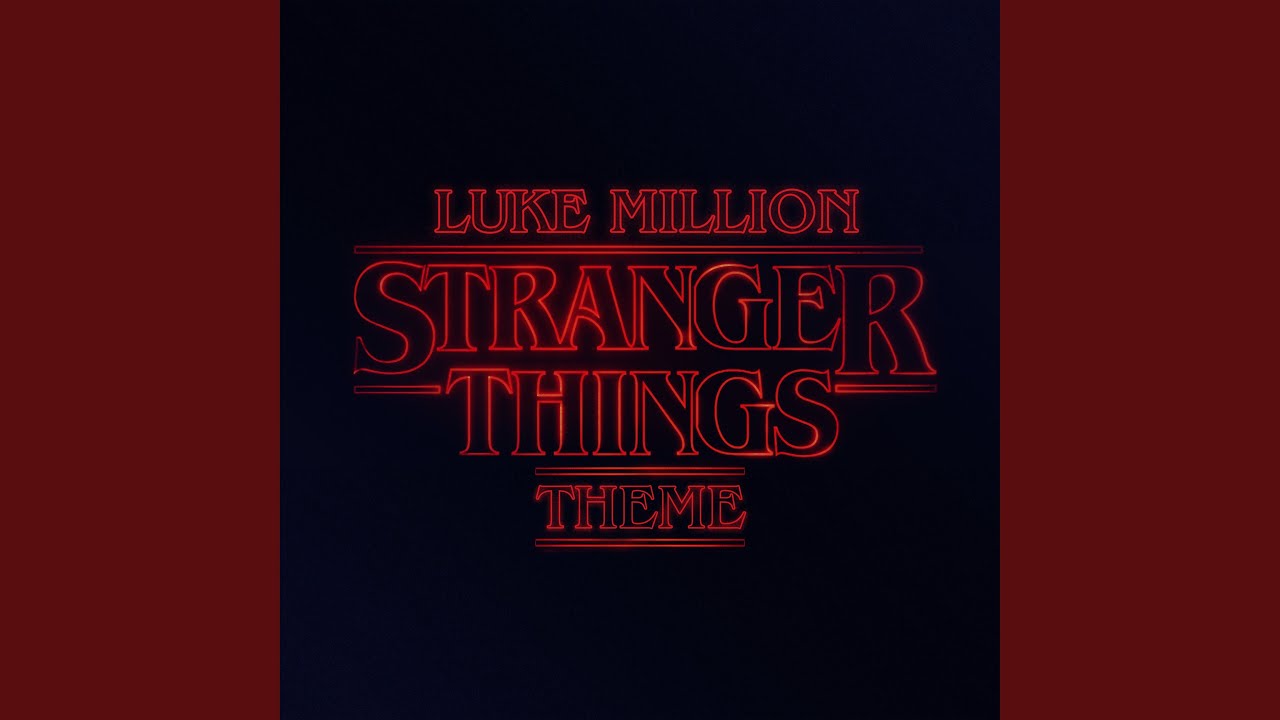 Stranger Things Theme