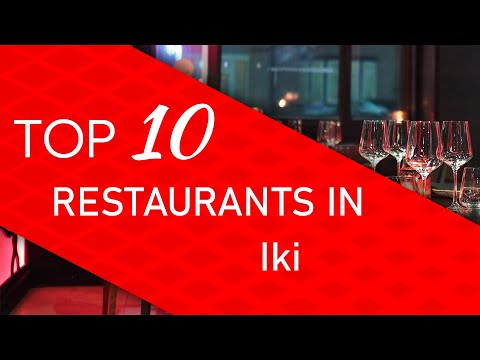Top 10 best Restaurants in Iki, Japan