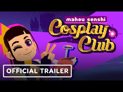 Mahou Senshi Cosplay Club - Official Trailer
