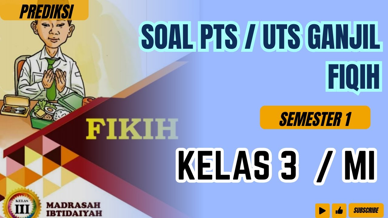 Latihan Soal PTS Fiqih kelas 3 MI Semester 1 #fiqih #kelas3 #kurikulummerdeka #pts