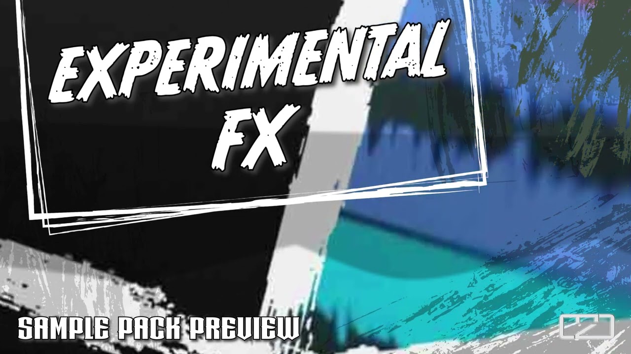 C2CA 001 Experimental FX Sample Pack Demo