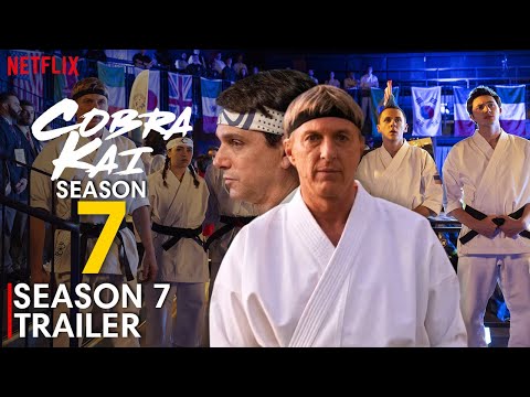 Cobra Kai Season 7 Trailer (2026) | Final Showdown | Release Date & Major Reveals!