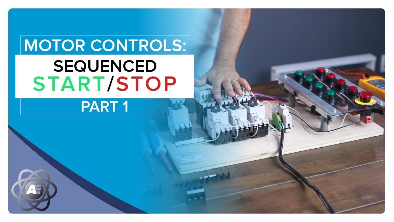 Motor Controls: Sequenced Start Stop - Part 1
