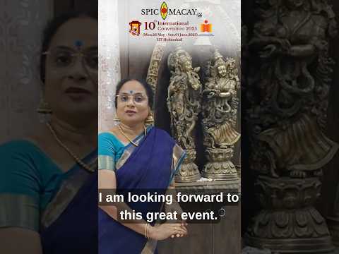 Join us and support the 10th International Convention - Vid. Sailaja Subramaniam