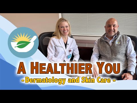A Healthier You - Summertime Skin Care