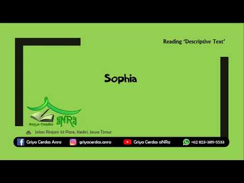 Reading 'Descriptive Text' Sophia