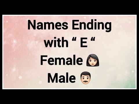 Names Ending with β E β Female π©π» male π¨π»